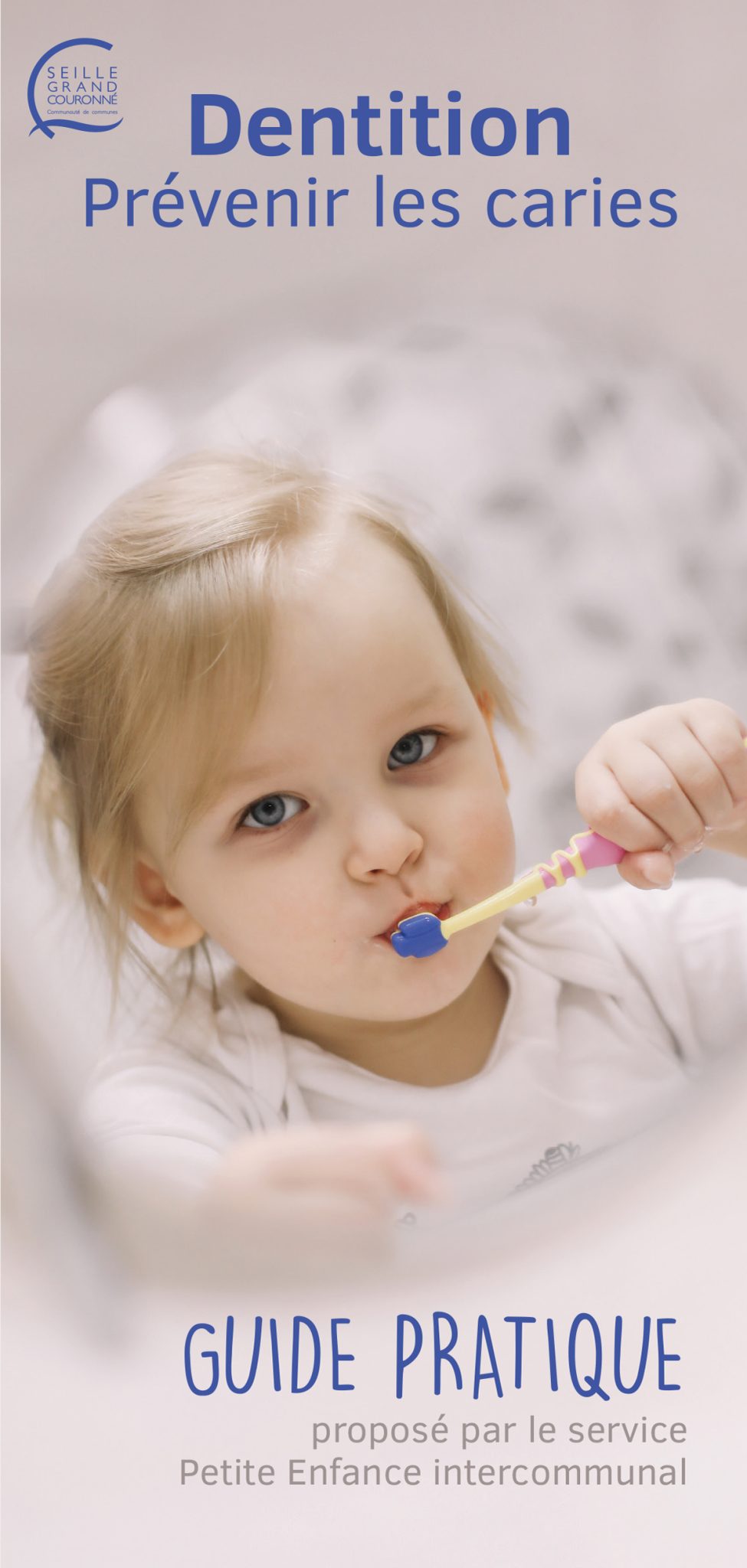 Dentition, prévenir les caries - Guide pratique